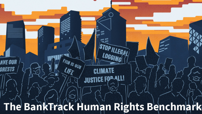 Banktrack The Banktrack Human Rights Benchmark