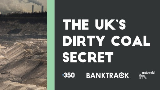 Banktrack Big Four Uk Banks Providing Billions For Coal Power